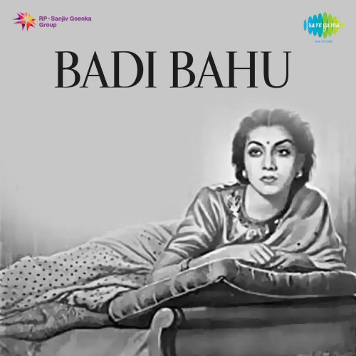 Badi Bahu Cast List | Badi Bahu Movie Star Cast | Release Date | Movie ...