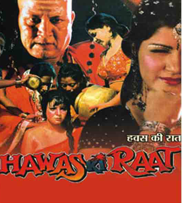 Hawas Ki Raat Cast List | Hawas Ki Raat Movie Star Cast | Release Date ...