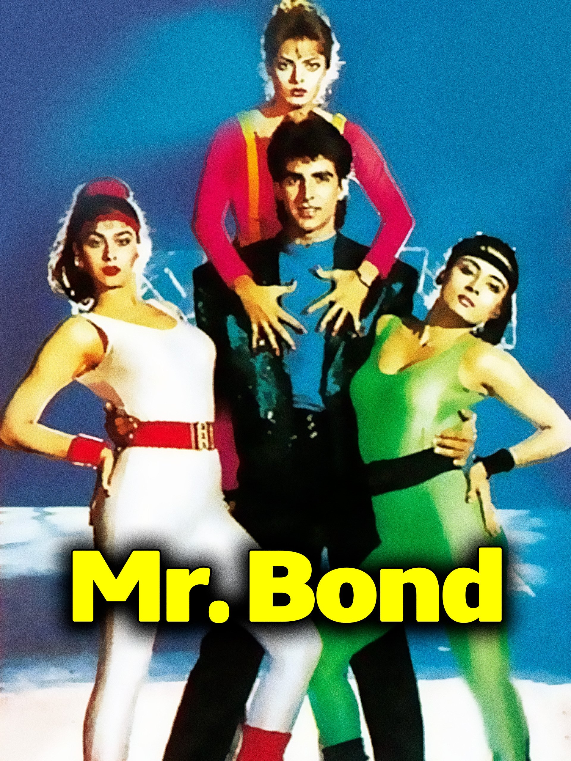 Mr Bond Cast List | Mr Bond Movie Star Cast | Release Date | Movie ...