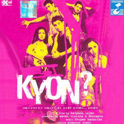 Kyon? Cast List | Kyon? Movie Star Cast | Release Date | Movie Trailer ...